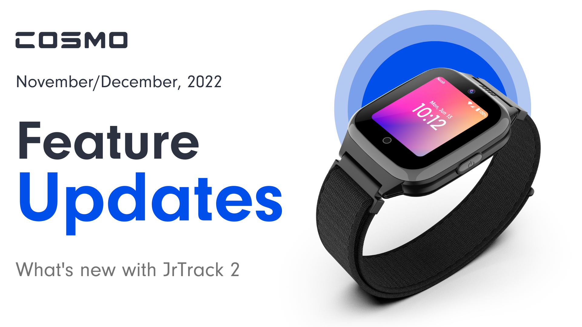 New JrTrack Features Coming Soon to Your Kids Smart Watch!